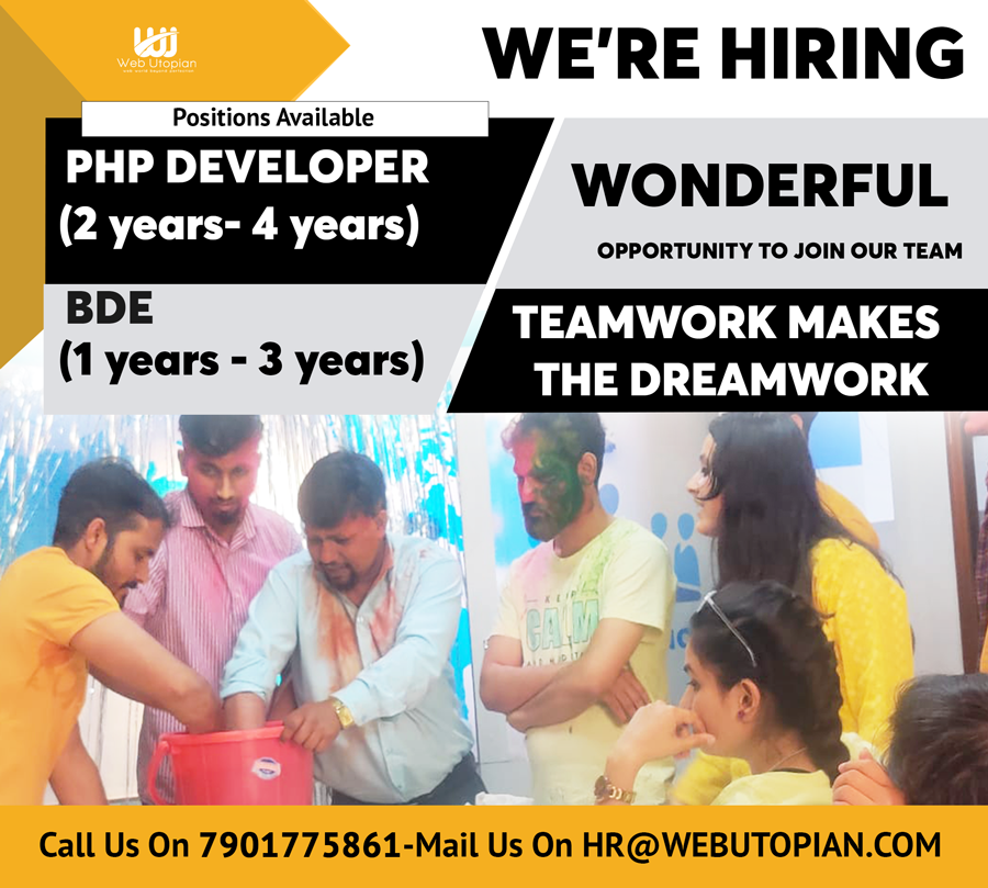 Job Openings in Mohali - Web Utopian Technologies. Apply now